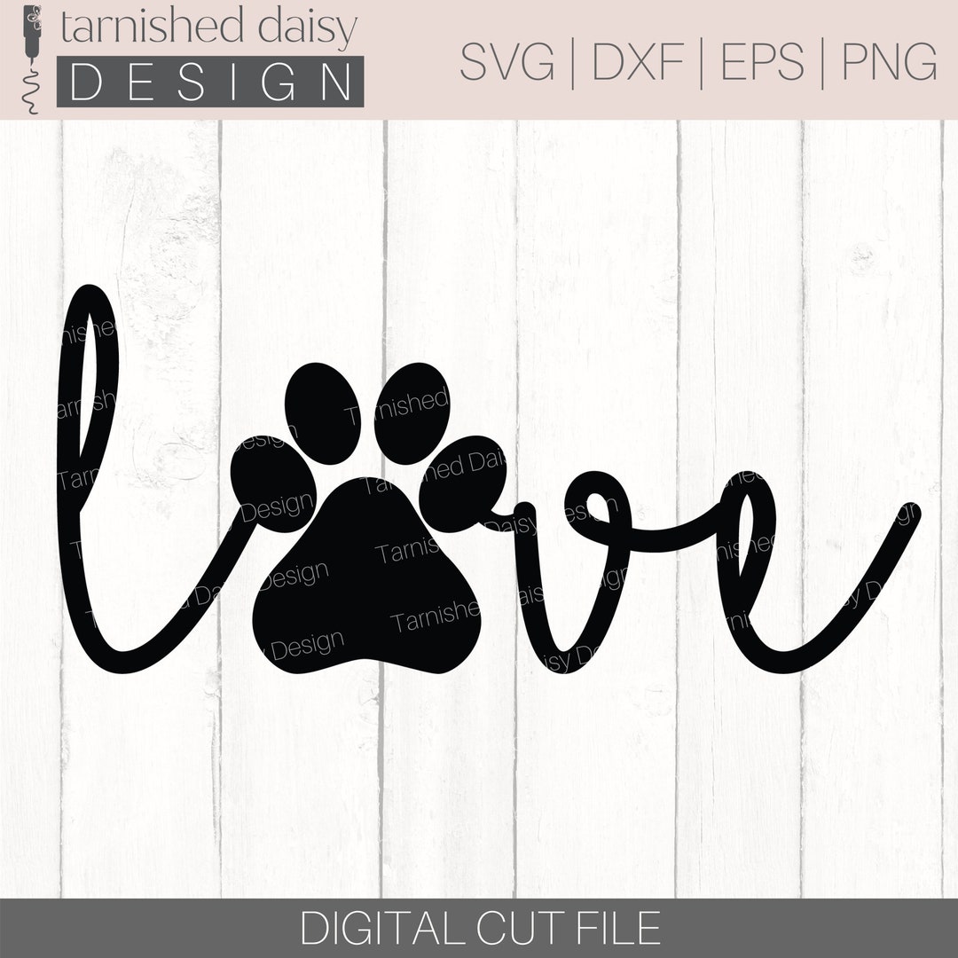 Love Paw Print Svg, Love Paw Svg, Love Pawprint Svg, Dog Paw Svg, Dog ...