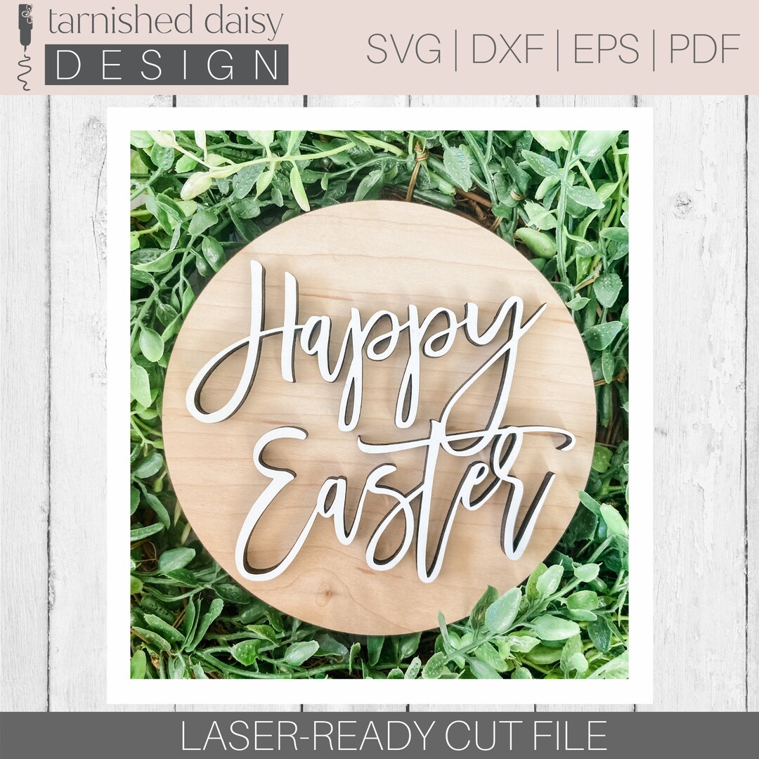 Easter Laser Cut File for Glowforge Projects, Easter Wood Sign SVG ...