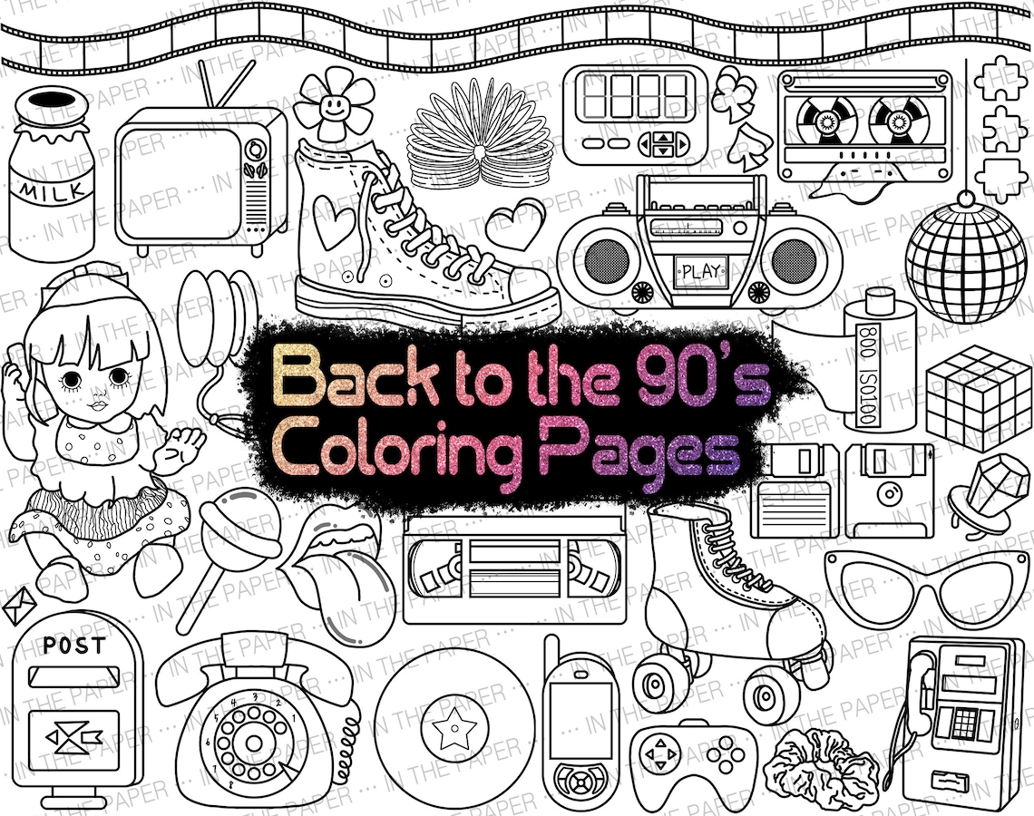 Back to the 90s Coloring Page | Kids For, Book, Y2K, Retro, 80s ...