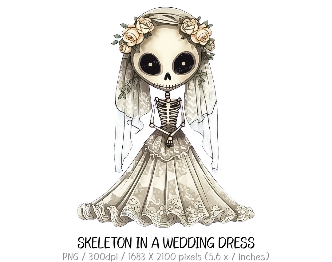 Skeleton in a Wedding Dress PNG Skull White Dresses - Etsy