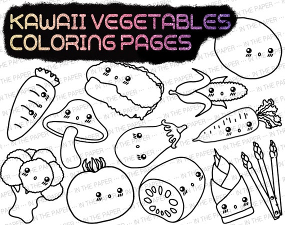 COLORING PAGES Kawaii Vegetables Png Svg Eps Pdf - Etsy