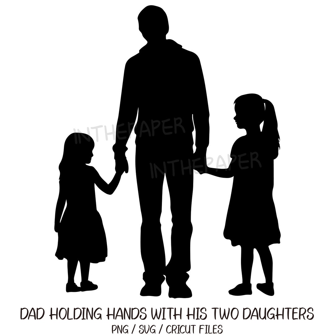 Dad Holding Hands With His Two Daughters Father's Day - Etsy