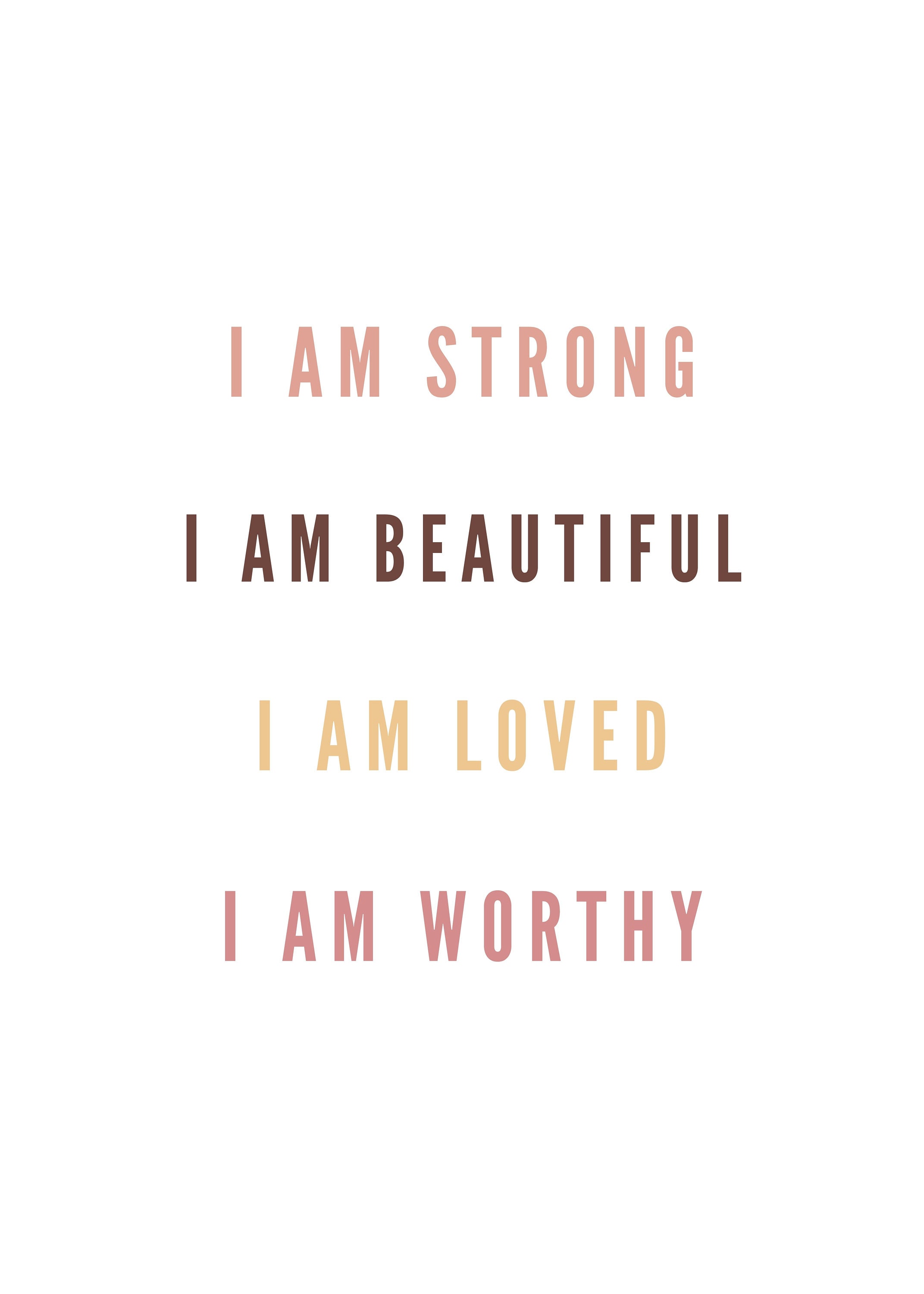 I AM STRONG . I Am Beautiful . I Am Loved /little Girl Printable Wall ...