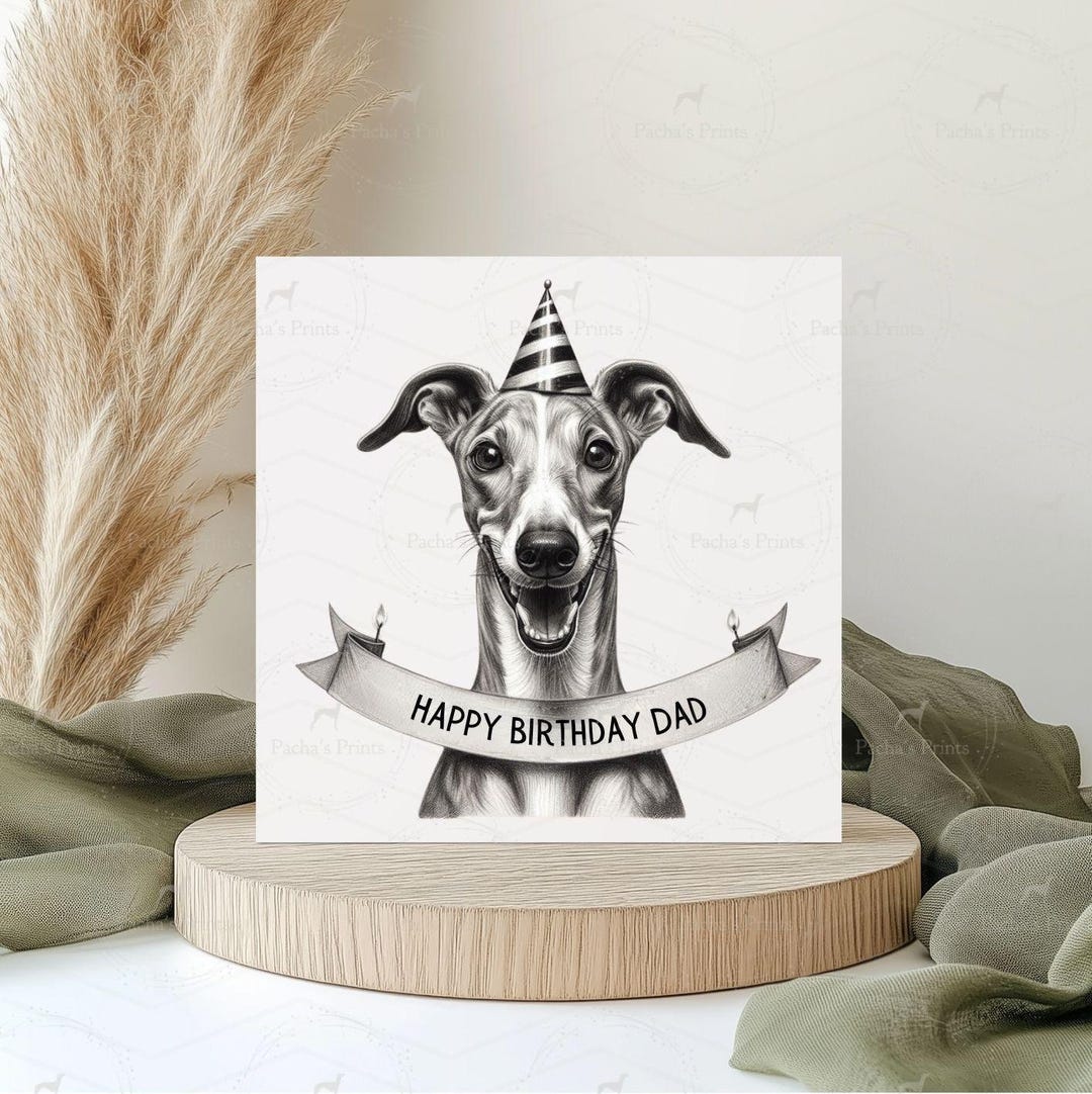 Whippet Birthday Card, Happy Birthday,dad Mum, From the Whippet Dog ...