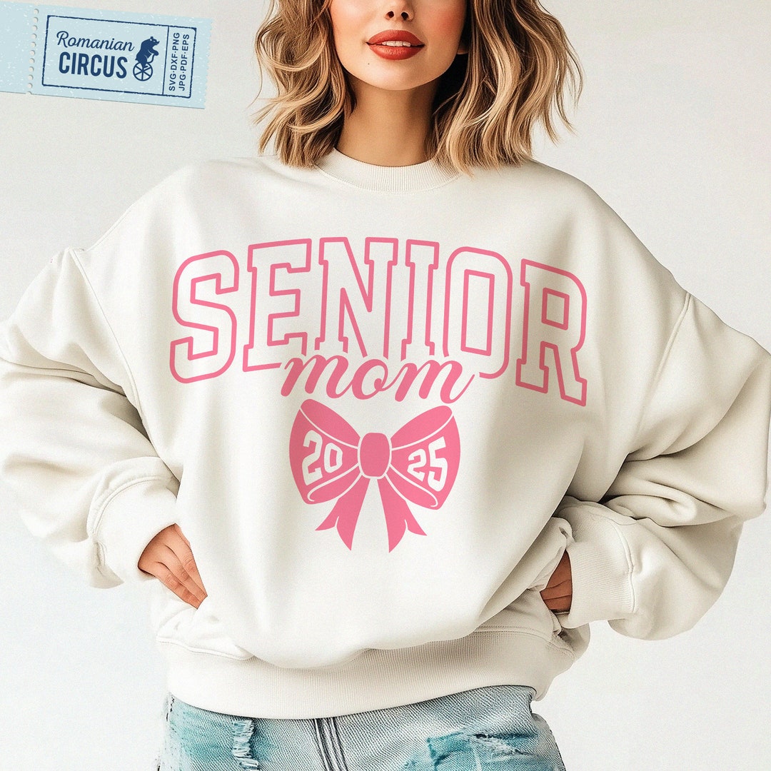 Senior Mom Svg, Png, Class of 2025 Mom Svg, Pink Coquette Bow, Senior ...