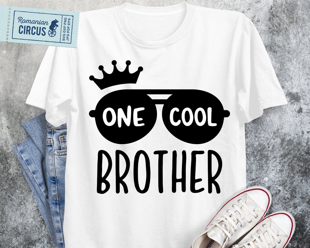One Cool Brother Svg, Png, Boy Shirt Svg, Family Birthday Party ...