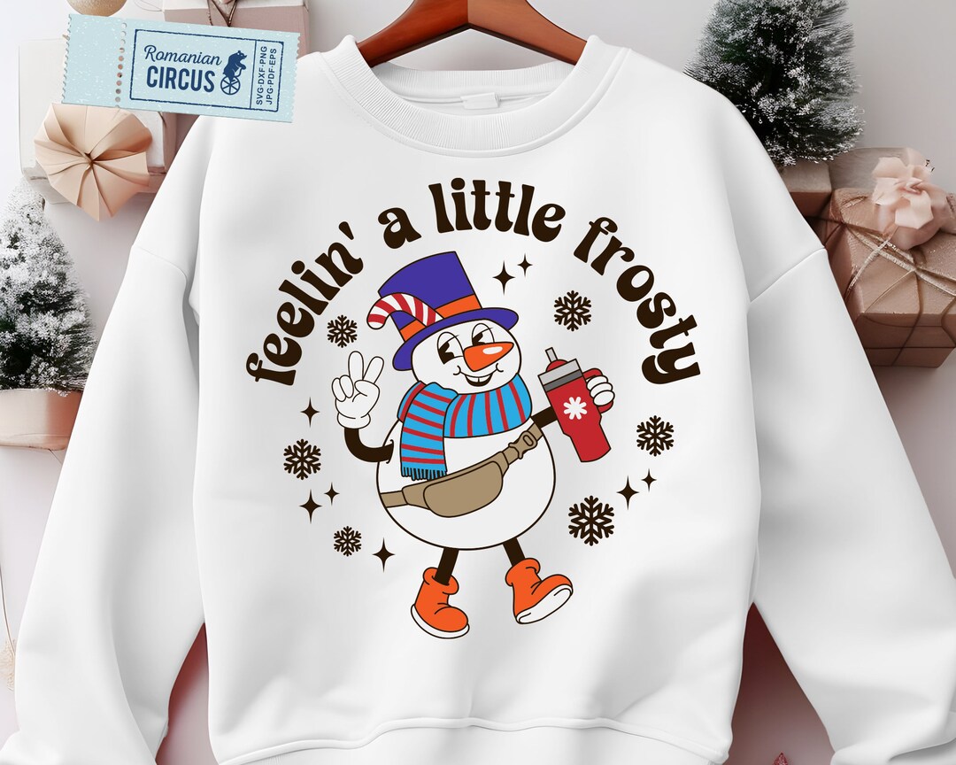 Feeling A Little Frosty Svg PNG Trendy Bougie Snowman - Etsy