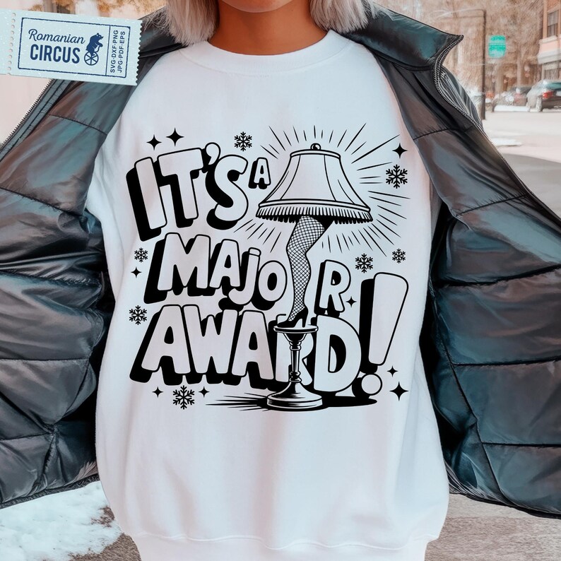 It's Major Award Svg, Png, Leg Lamp Svg, Christmas Shirt Svg, Funny ...