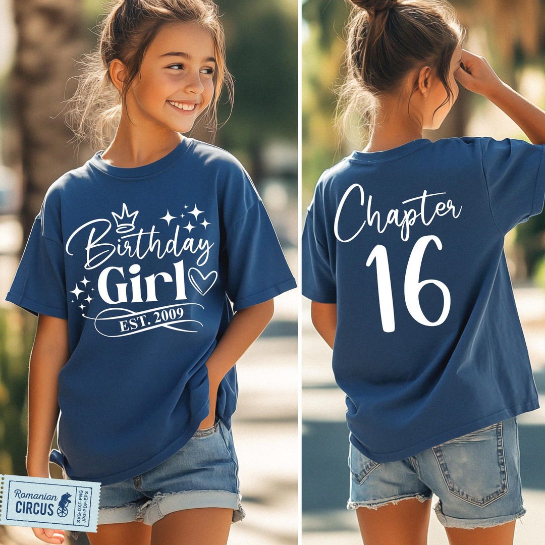 16th Birthday Girl SVG, PNG, Chapter 16 Svg, Est. 2009 Svg, 16th ...