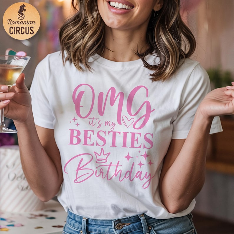 OMG It's My Besties Birthday Svg, Png, Birthday Party Shirt Svg, Black ...
