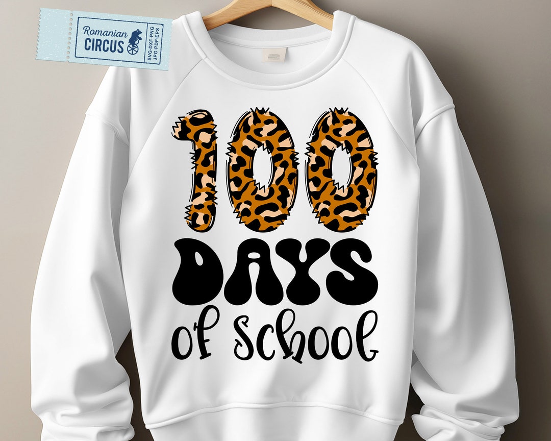 100 Days of School SVG, PNG Leopard, Cheetah 100 Days of School Shirt ...