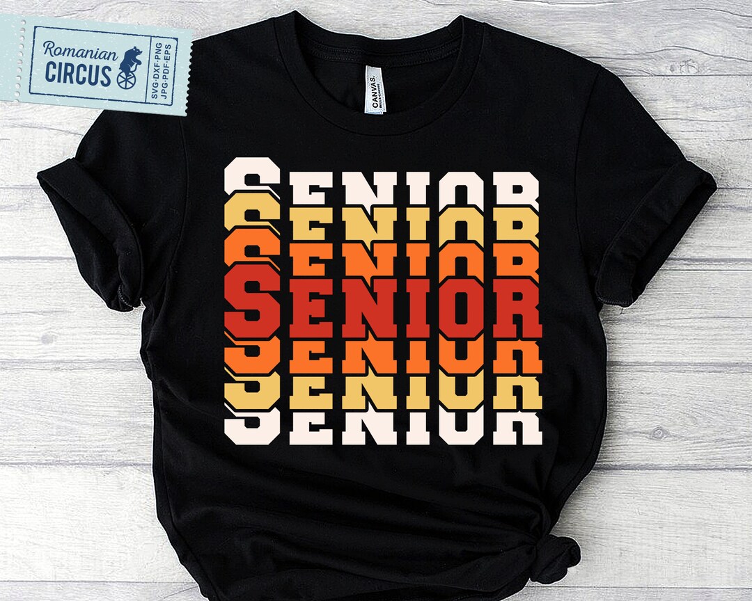 Senior Png, Svg, Senior Stacked Png, Senior Class Svg, Repeating Echo ...