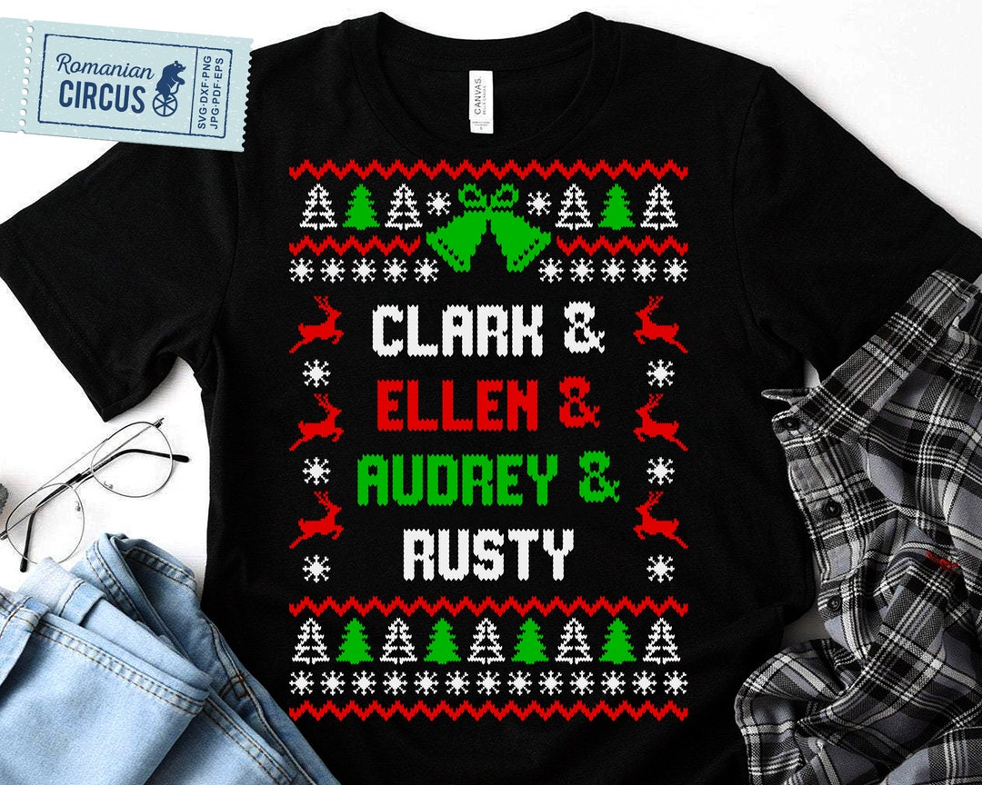 Christmas Vacation Svg, Griswold Family Svg, Clark Ellen Audrey Rusty ...