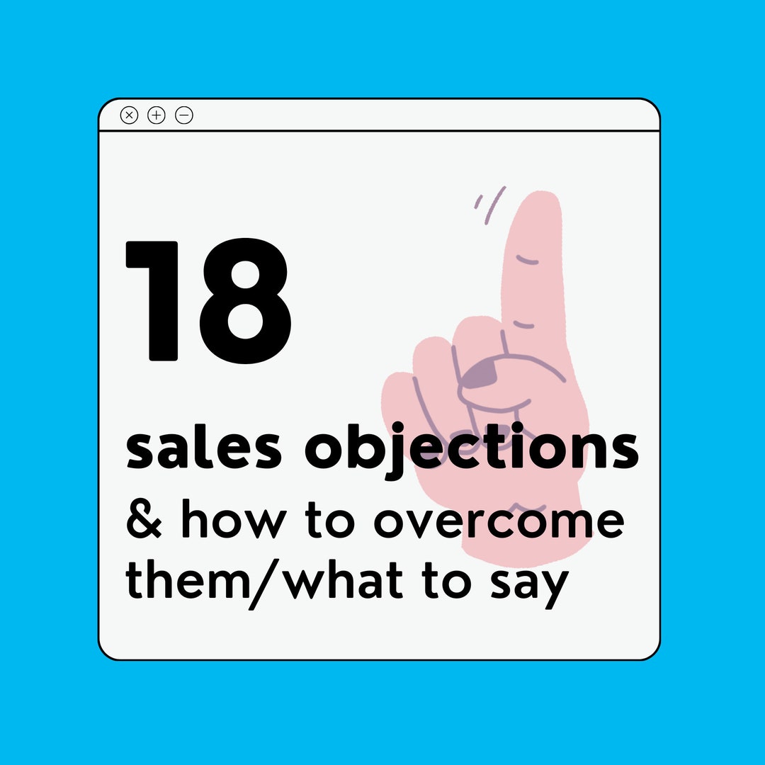 18 Sales Objections and How to Overcome Them: Proven Scripts and ...