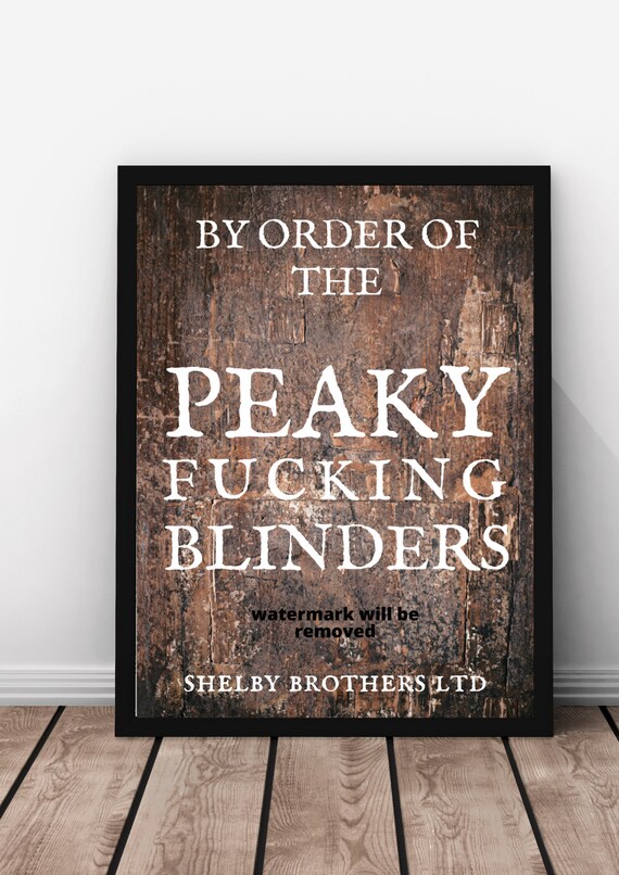 Peaky Blinders Inspired Sign / Print the Perfect Gift | Etsy