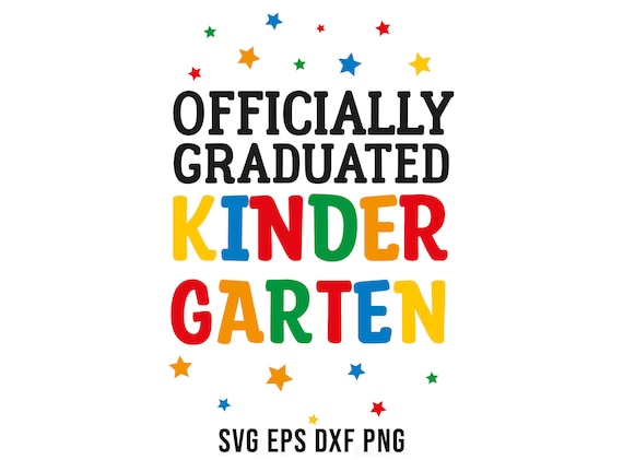 Kindergarten Grad SVG Kinder Graduate 2022 SVG Kindergarten | Etsy