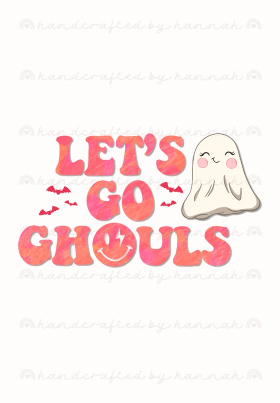Let's Go Ghouls Cute Trendy Ghost Design PNG SVG for - Etsy