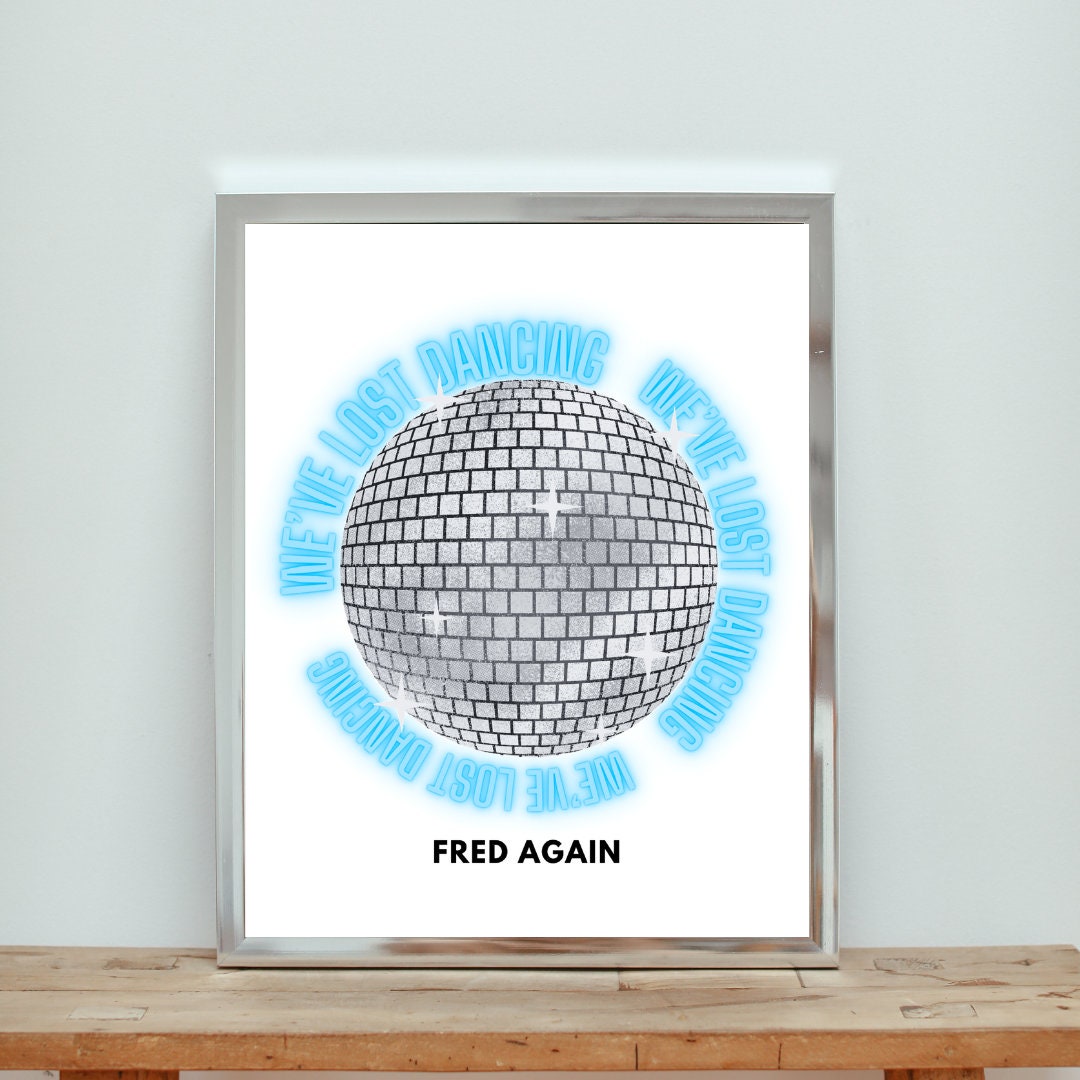 Fred Again Print weve Lost Dancing - Etsy