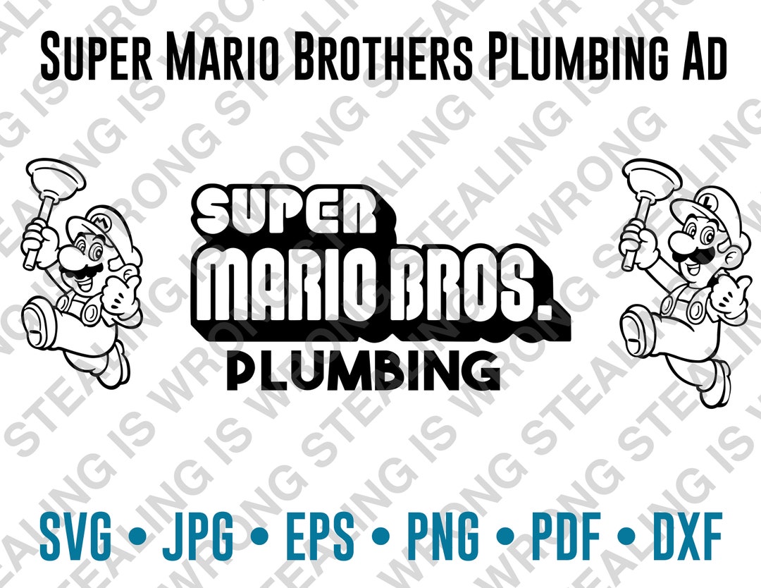Mario Brothers Plumbing | Digital Files Only | Svg, Jpg, Png, Eps, Pdf ...