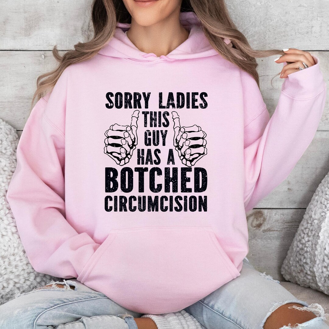Funny 'botched Circumcision' Meme Hoodie: Adult Humor Gift - Etsy