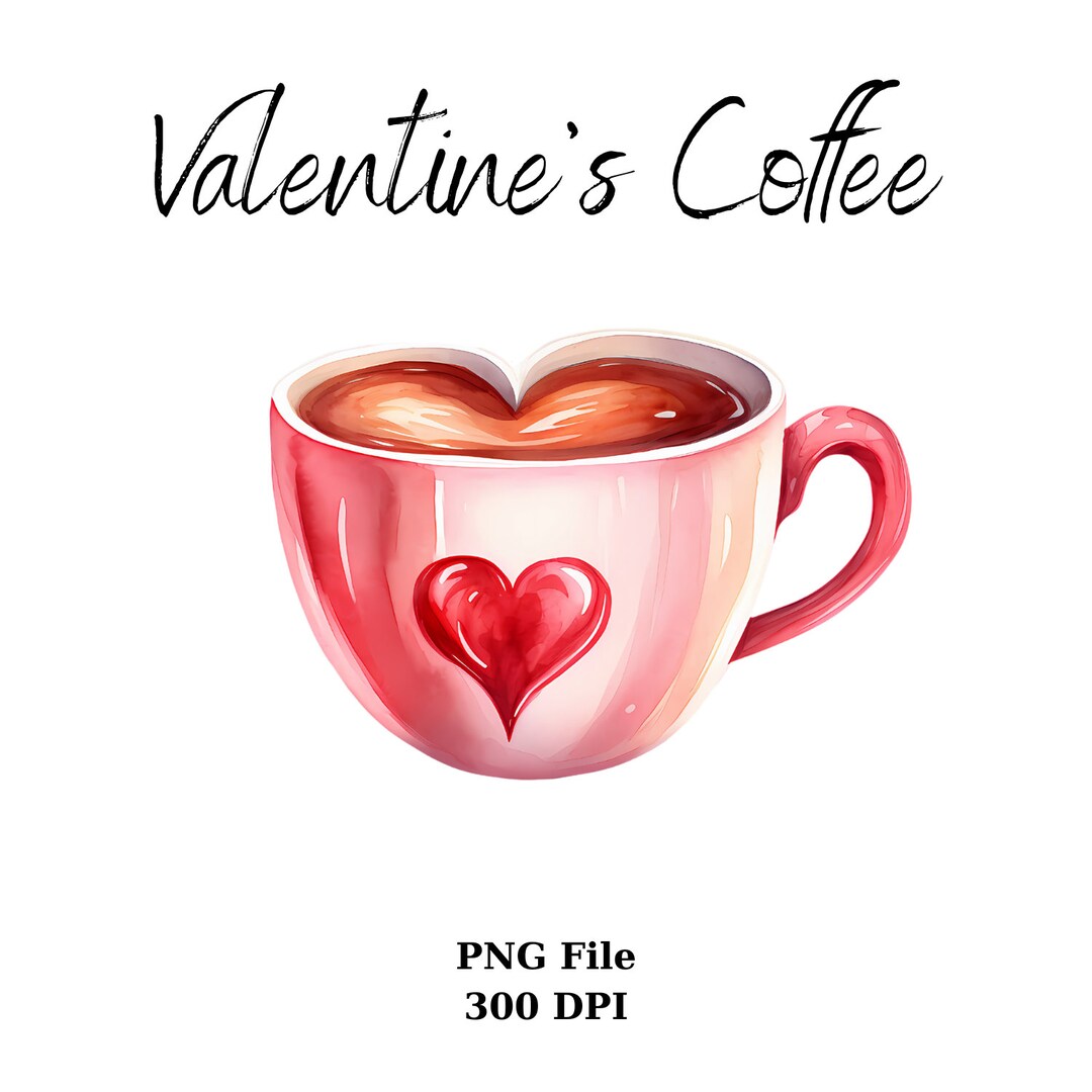 Valentine Coffee Clipart, Invitation Coffee Clip Art, Coffee Valentine ...