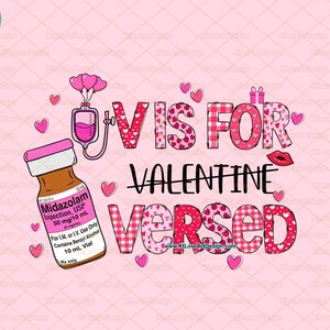 Valentine Nurse PNG: V is for Versed, Pharmacist Design (digital ...