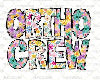 Ortho Crew Png, Ortho Crew Png, Spring Orthopedic Png, Groovy Flower ...