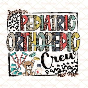 Pediatric Orthopedic Png, Peds Crew, Ortho Crew Png, Vintage Nurse Png ...