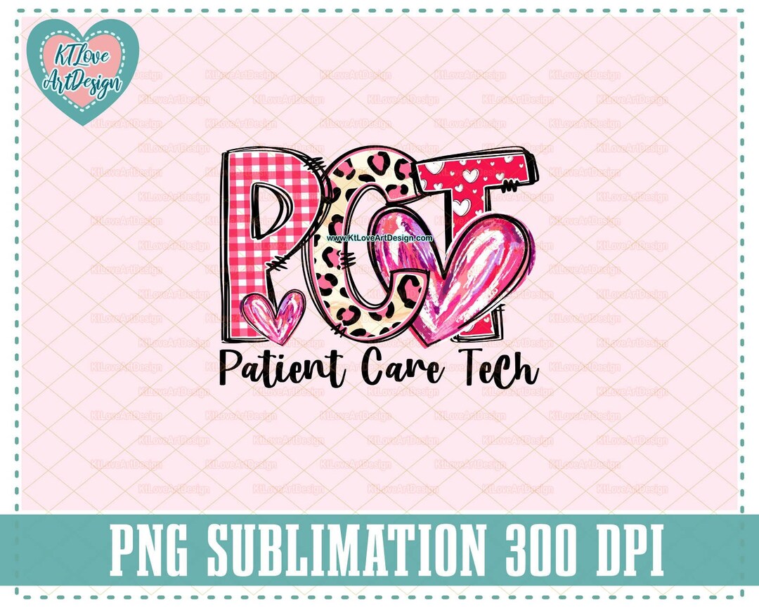 PCT Patient Care Tech Valentine's Day Png, Vday PCT PNG, Patient Care ...
