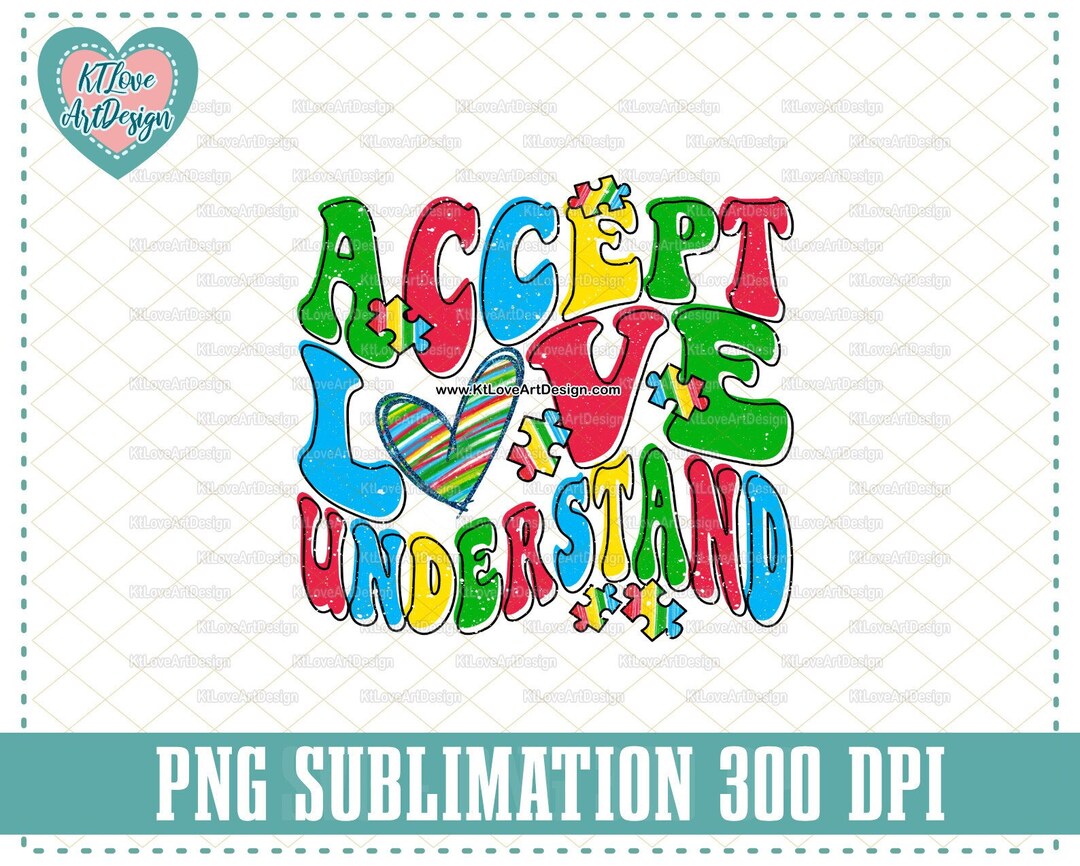 Accept Love Understand Png Autism Awareness Png Autism - Etsy