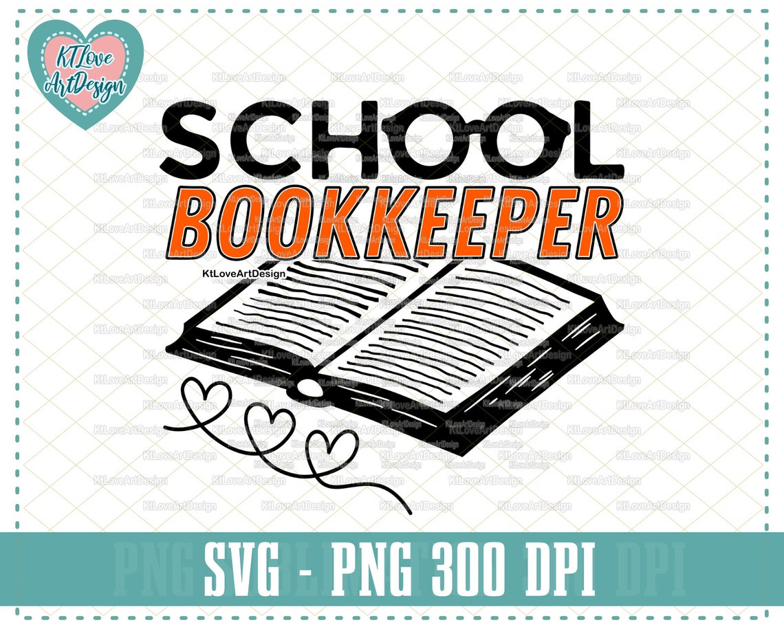 School Bookkeeper SVG Bookkeeper Svg School Svg Secretary | Etsy