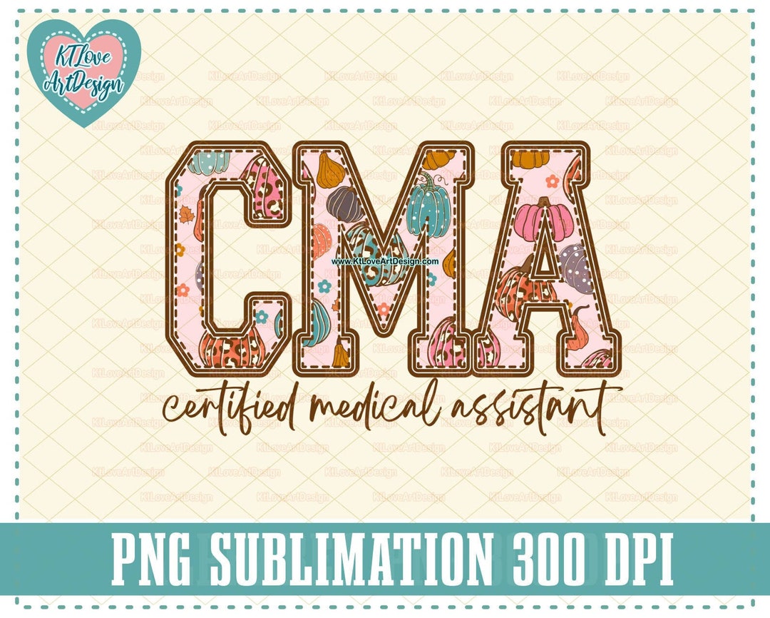 CMA Certified Medical Assistant Png, Thanksgiving Cma PNG, Thankful ...