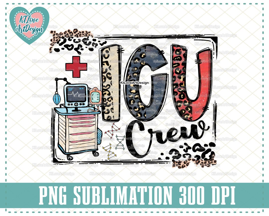 ICU Crew, ICU Nurse Png, Emergency Nurse, Leopard Lettering ...