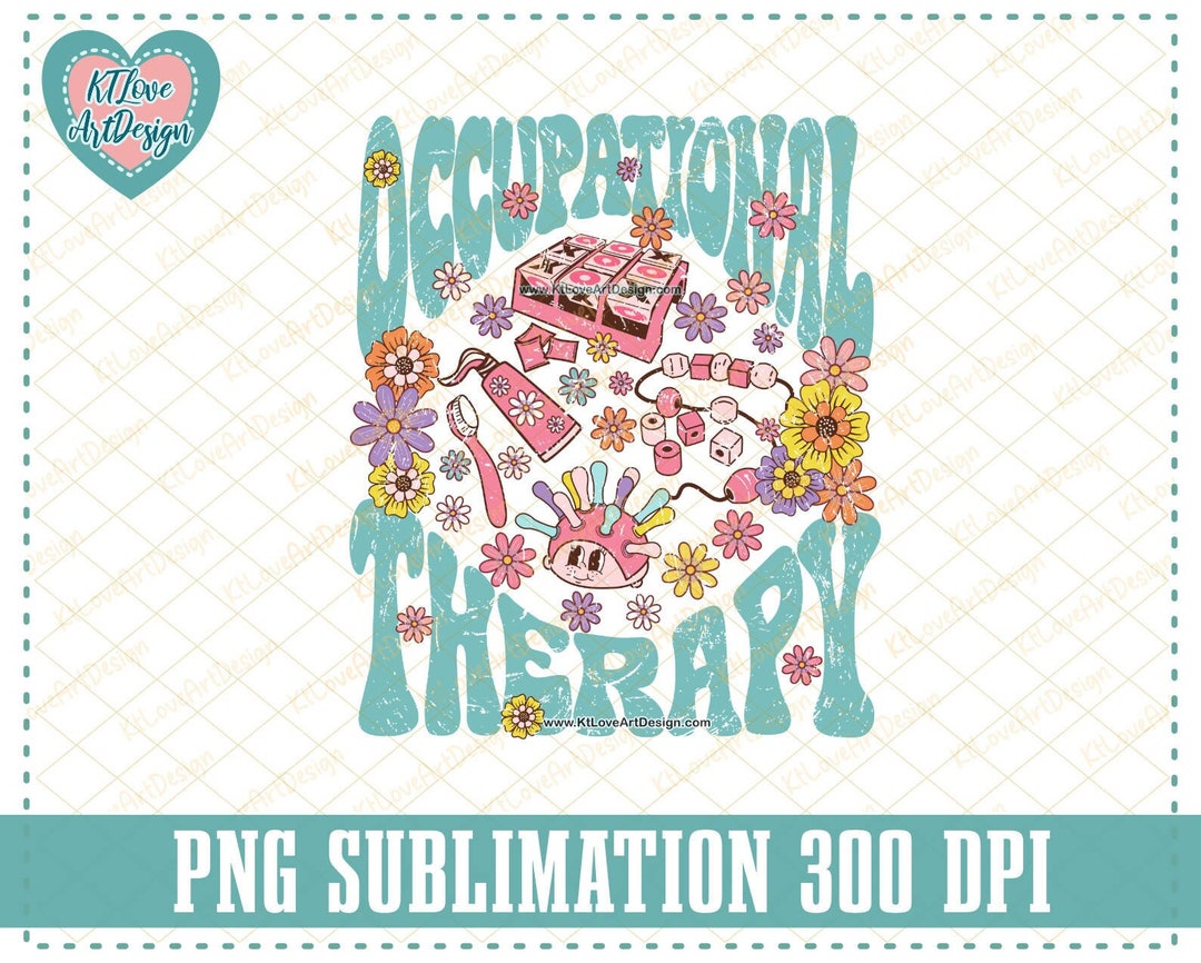 Retro Flower Occupational Therapy PNG: Hand Lettering Design (digital ...