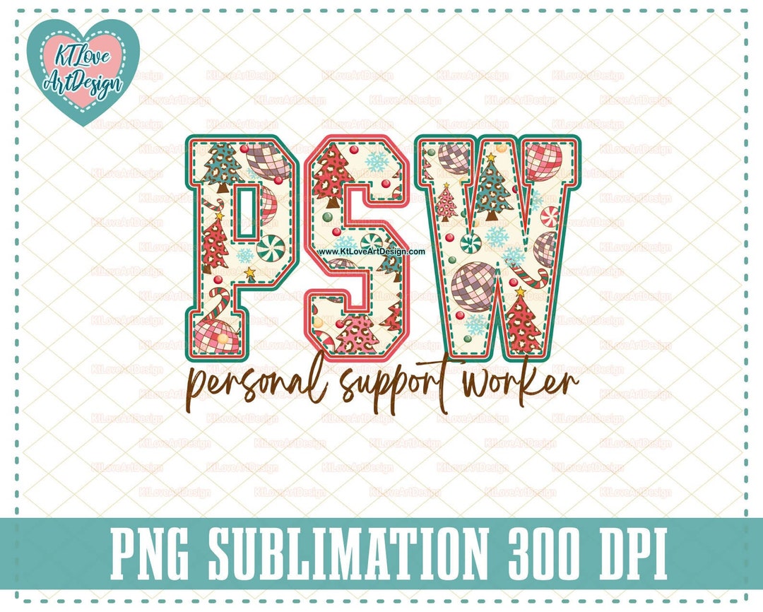 PSW Personal Support Worker Png Christmas PSW PNG Support - Etsy
