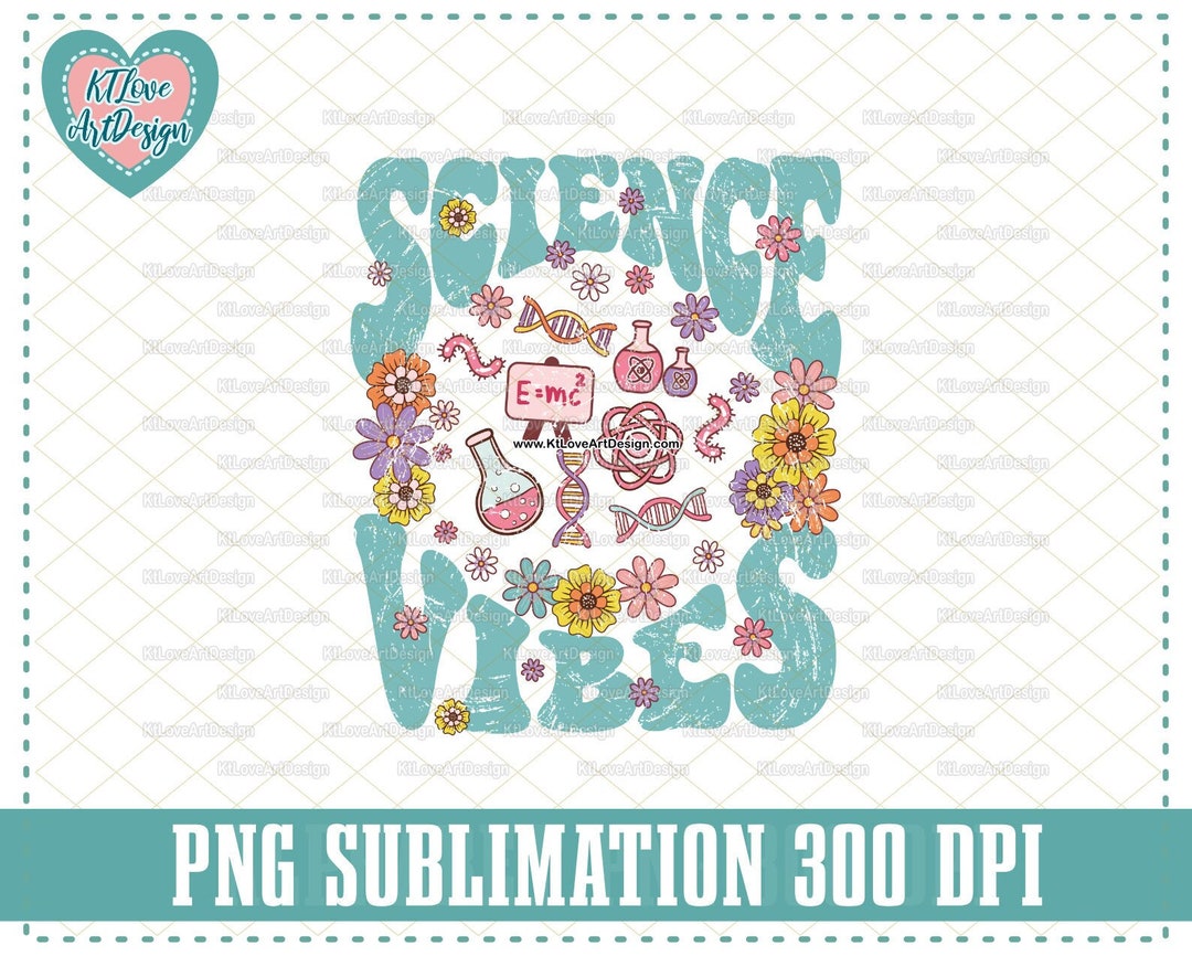 Science Vibes Png, Teacher Science Png, Spring Science, Flower ...