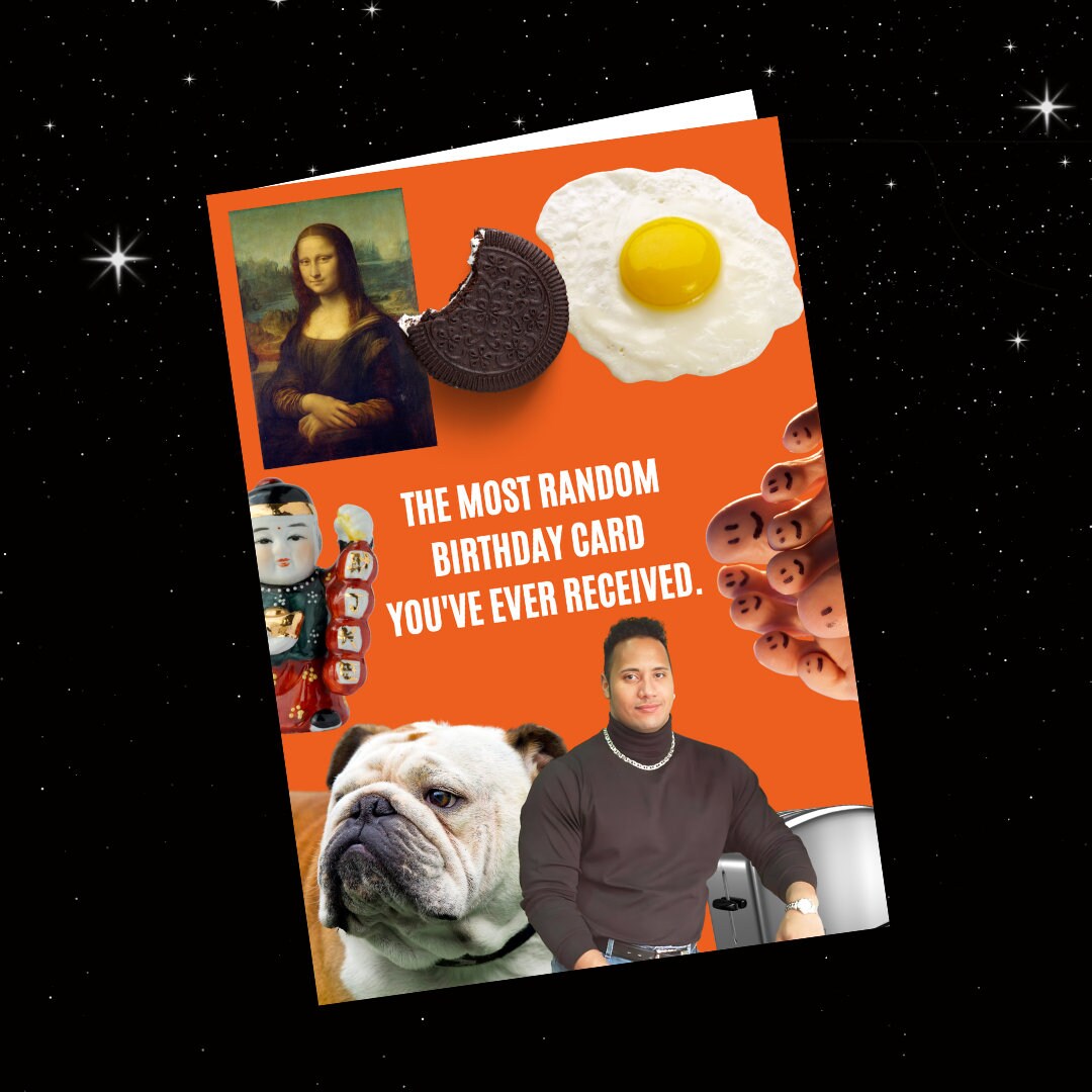 The Most Random Birthday Card You ve Ever Received Funny Etsy the-most-random-birthday-card-you-ve-ever-received-funny-etsy