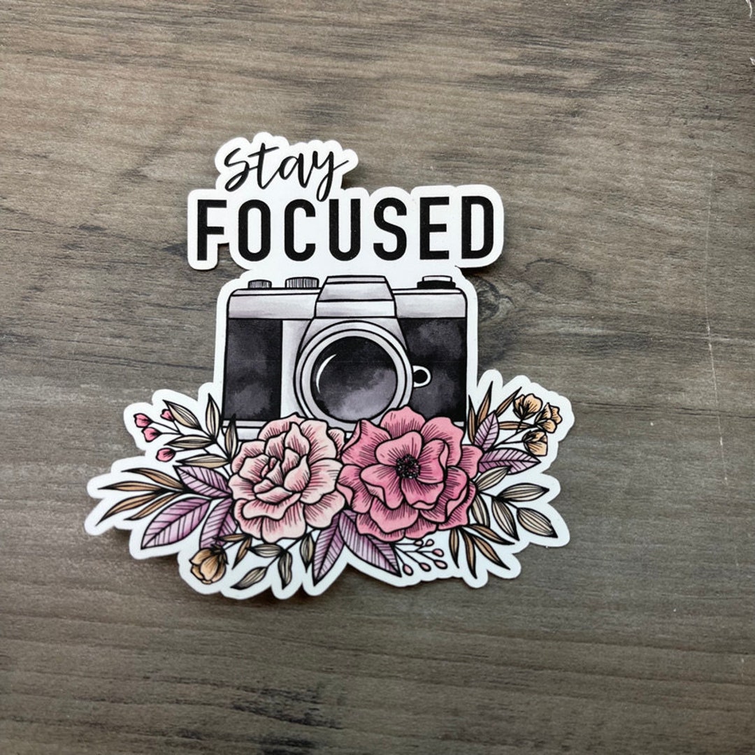 Stay Focused Stickers Laptop Stickers water Bottle Sticker waterproof ...