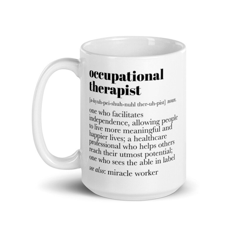 Occupational Therapy Mug Occupational Therapy Gifts | Etsy
