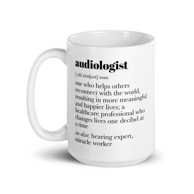 Audiology Gifts, Audiology Mug, Audiologist Gift, Audiologist Mug ...