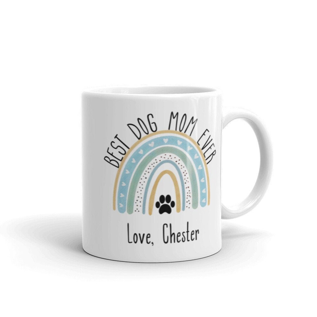Personalized Dog Mug, Dog Mom Cup, Custom Dog Mug, Custom Dog Mom Mug ...