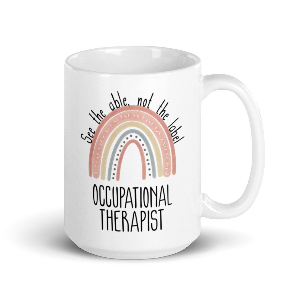 Occupational Therapy Gifts, Occupational Therapy Mug, OT Coffee Mug ...