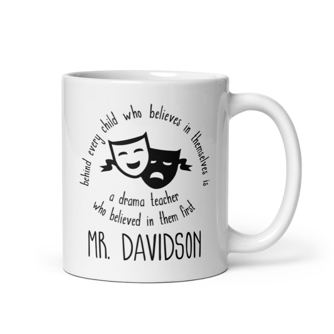 Drama Teacher Mug, Drama Teacher Gift, Theater Teacher Mug, School ...