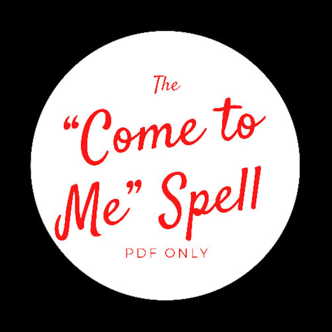 Come to Me - Spell PDF, DIY Love Spell, Love Spell PDF, Witchcraft Love ...