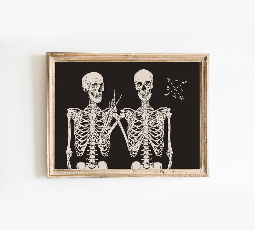 2 Skeletons Print, BFF Best Friends Forever Halloween Print Funny ...