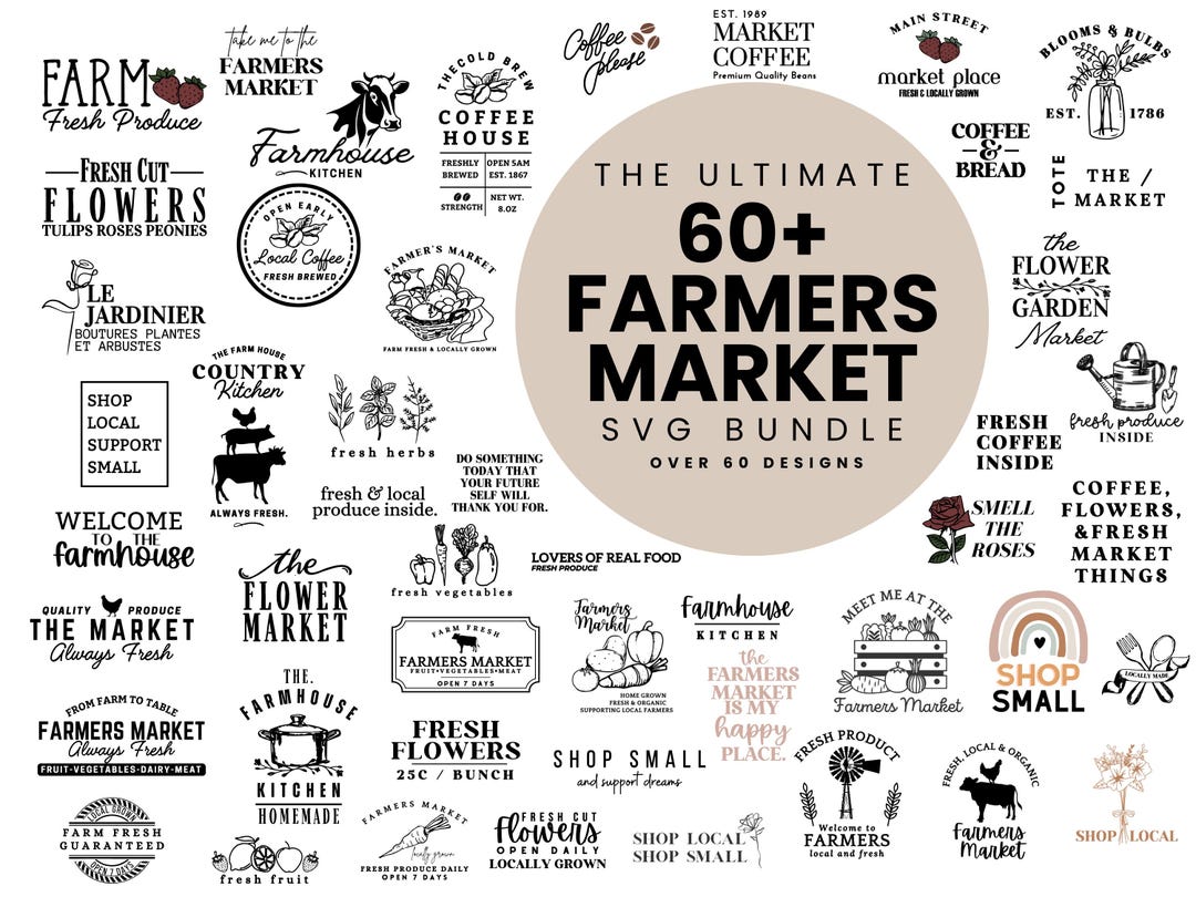 60+ Farmers Market SVG for Cricut, Shop Local Shop Small, Fresh Produce ...