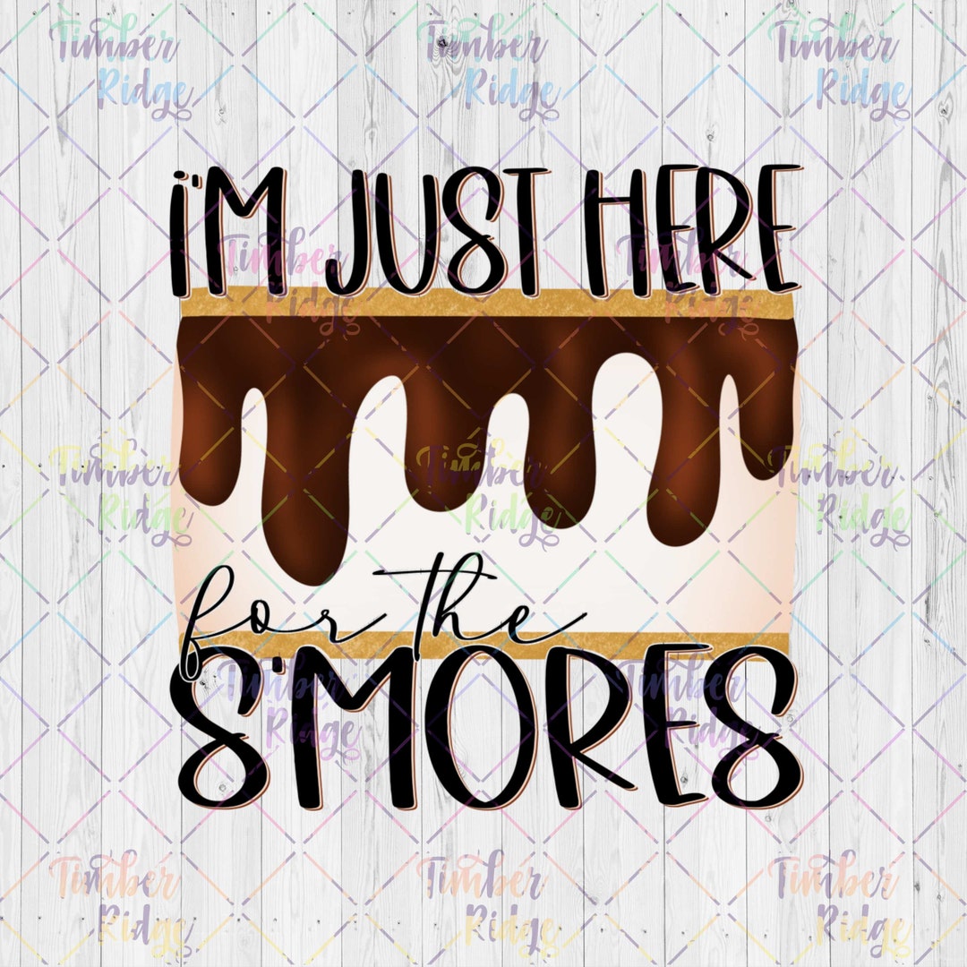 UV DTF Decal , I'm Just Here for the Smores , S'more Sticker - Etsy