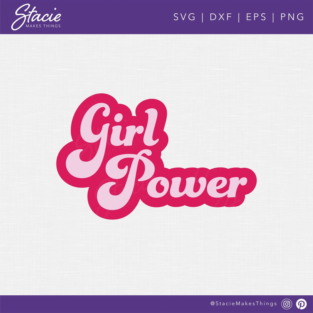 Girl Power Retro SVG, Girl Power Shirt Design, Feminist SVG, Strong ...