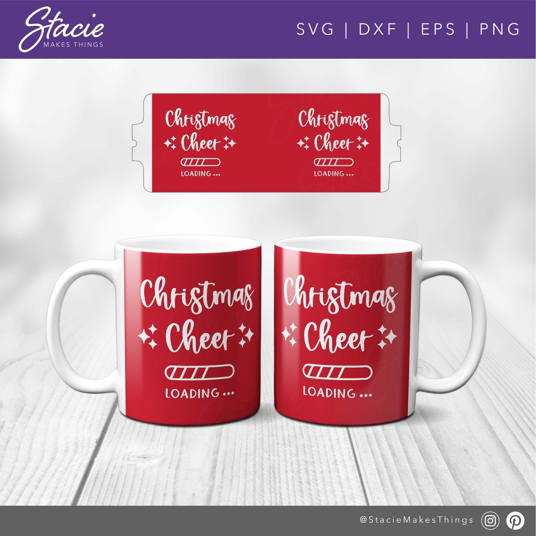 Christmas Cheer Loading Svg, Cricut Mug Press Svg Template for ...