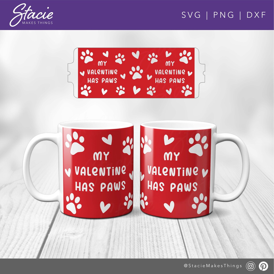 Mug Press Svg, Template for Infusible Ink Svg, My Valentine Has Paws ...
